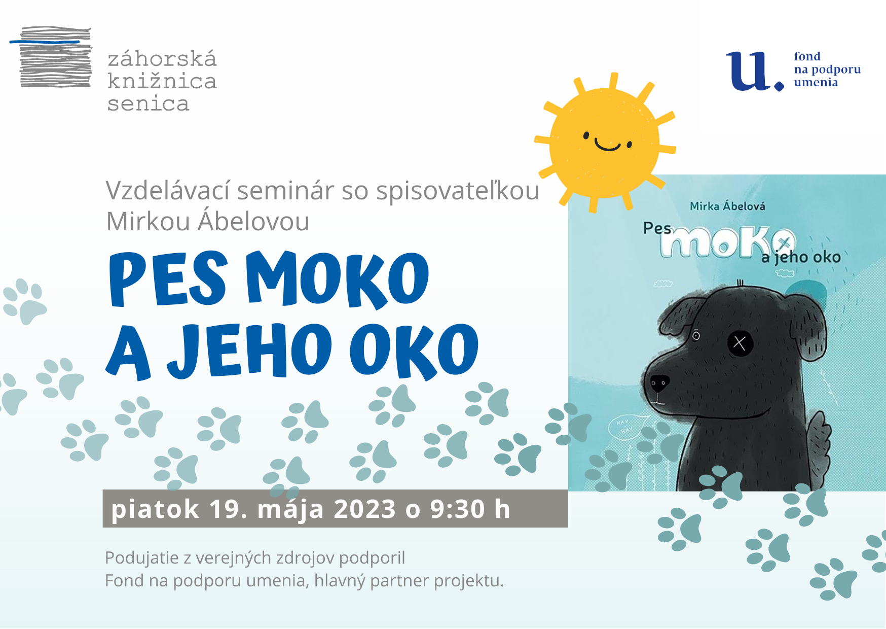 Záhorská knižnica Senica | Pes Moko a jeho oko
